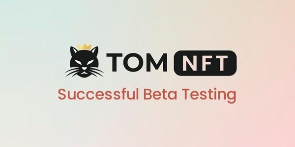 톰 파이낸스(TOM), NFT 마켓플레이스 베타 테스트 성료:코인리더스